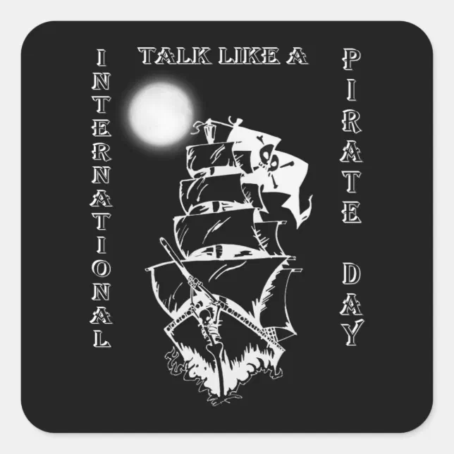 International Talk like a Pirate Day Square Sticker | Zazzle