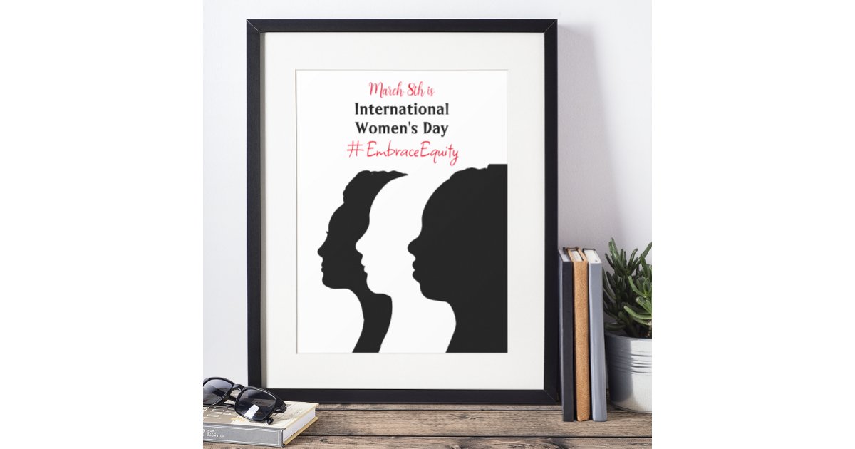 International Women's Day is March 8th Poster | Zazzle