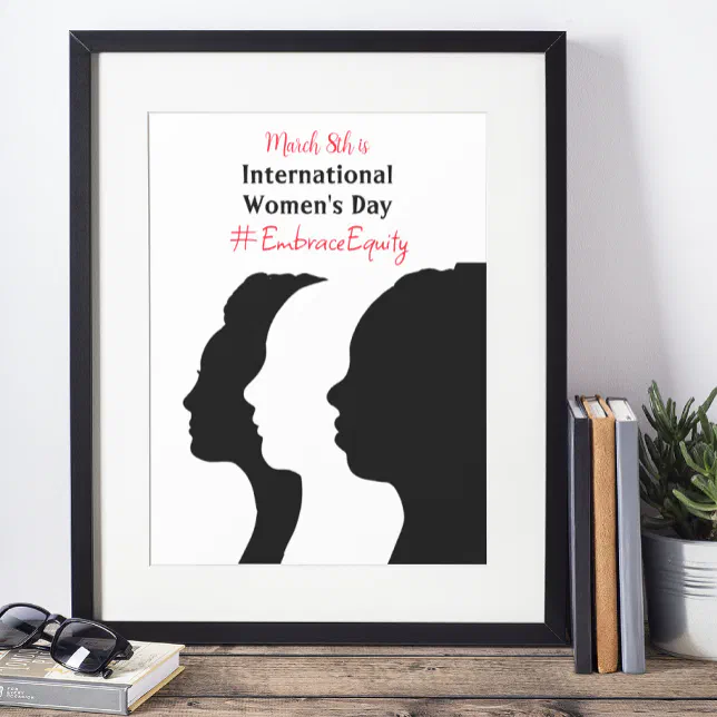 International Women's Day is March 8th Poster | Zazzle