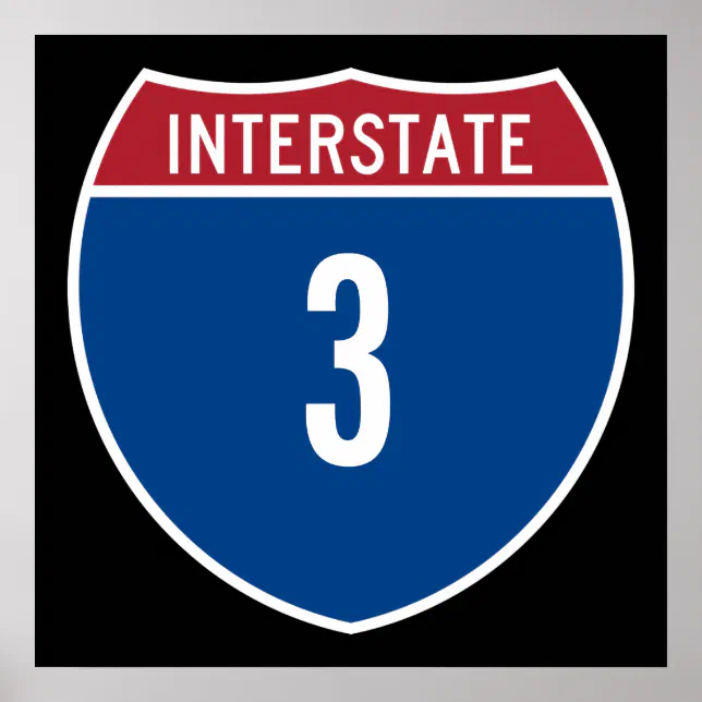 Interstate 3 poster | Zazzle