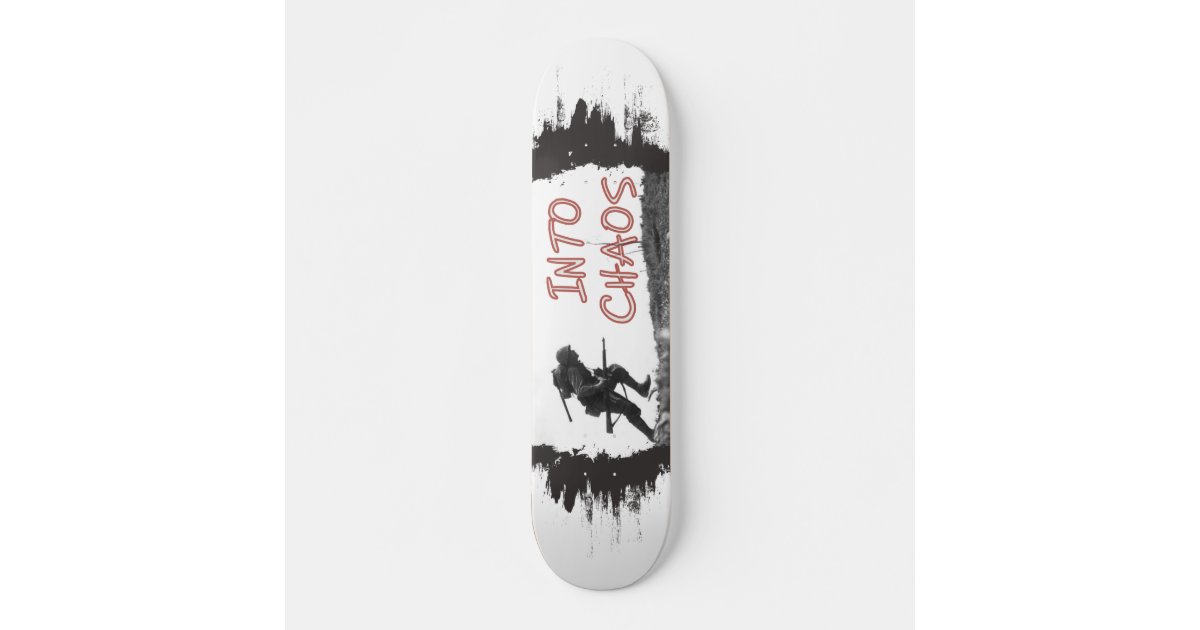 Into Chaos - Paul Ison Skateboard | Zazzle
