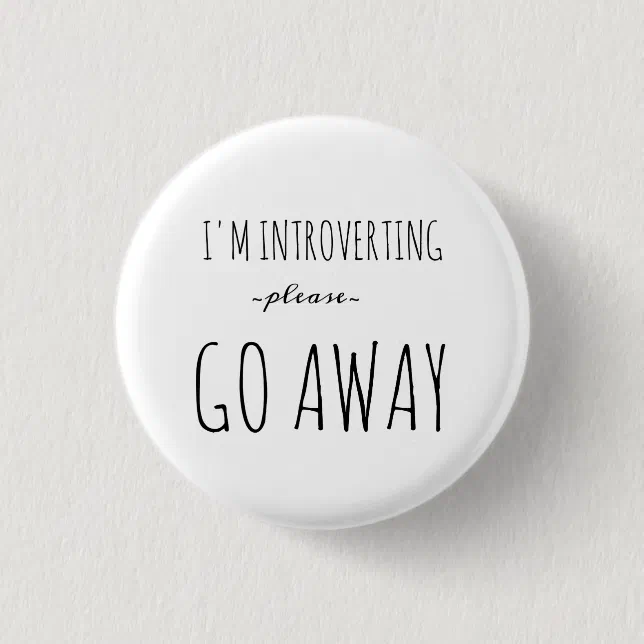 Introvert Mini BUtton | Zazzle