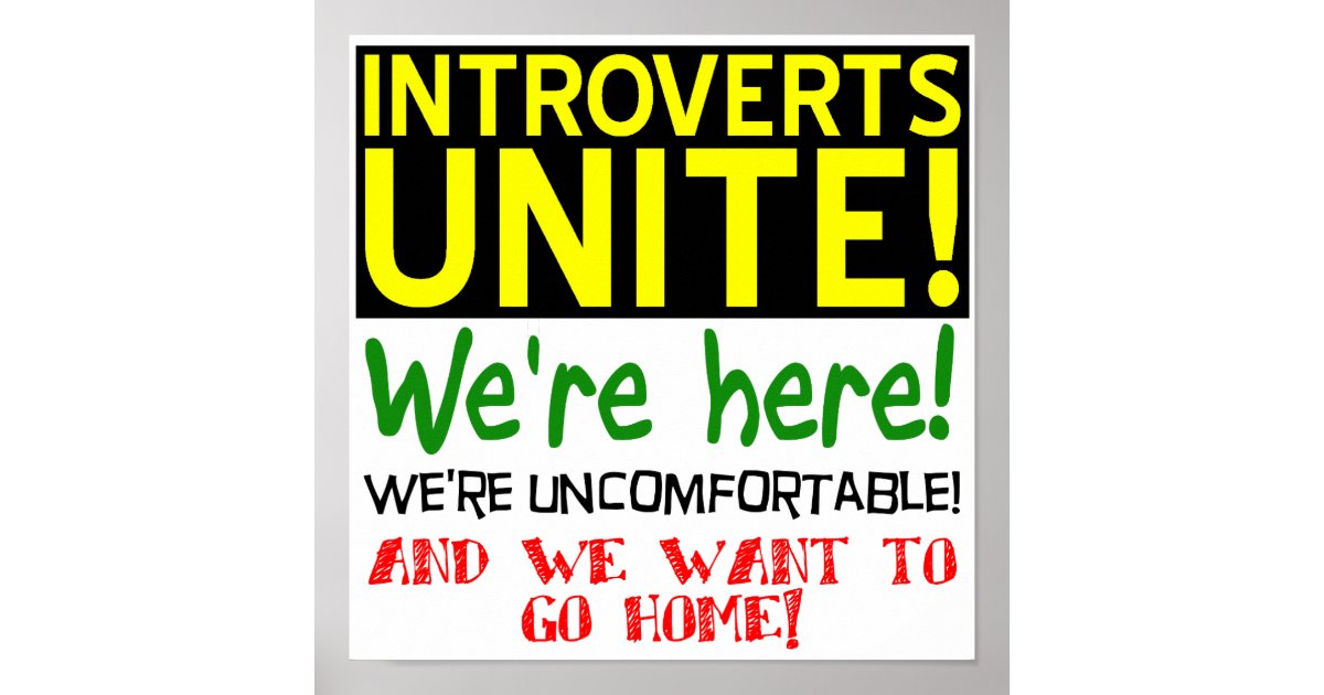 Introverts Unite Funny Poster Sign | Zazzle