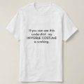 Invisible Costume T-Shirt | Zazzle