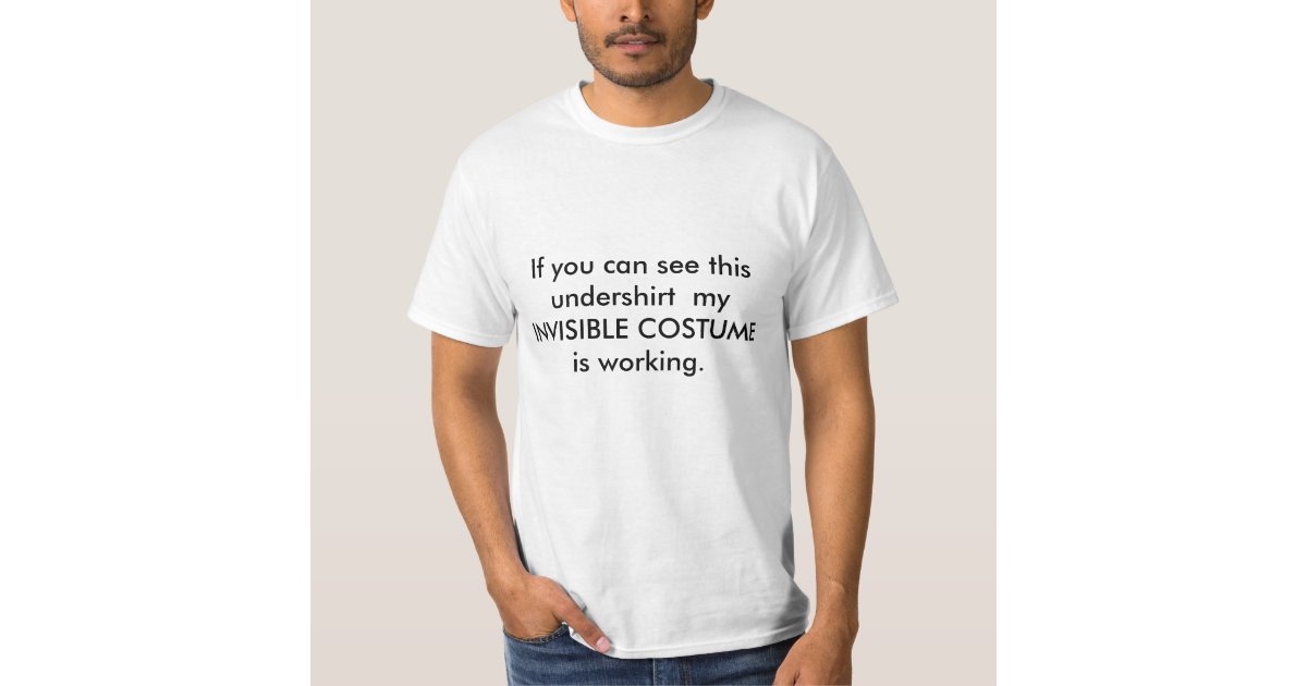 Invisible Costume T-Shirt | Zazzle