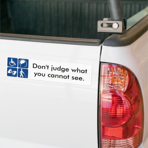 Invisible Disability Bumper Sticker | Zazzle