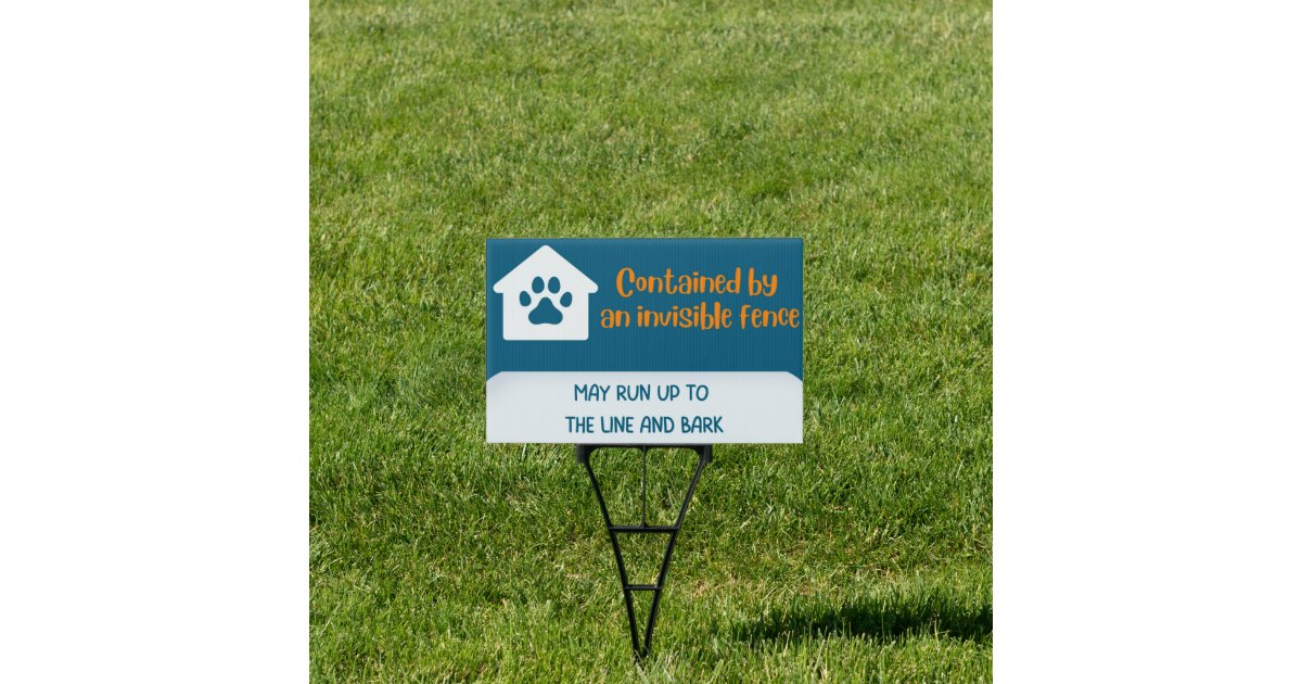 Invisible Fence Yard Sign | Zazzle