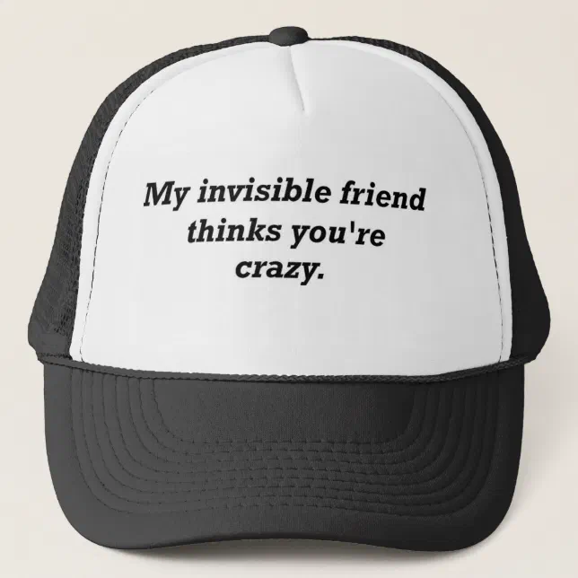 Invisible Friend Hat | Zazzle