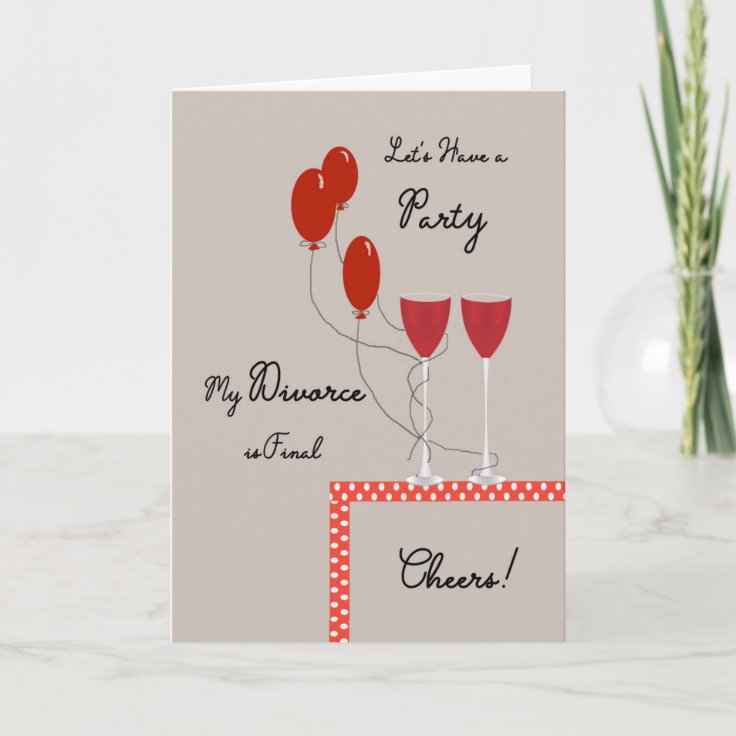 Invitation Card for Divorce is Final Party | Zazzle
