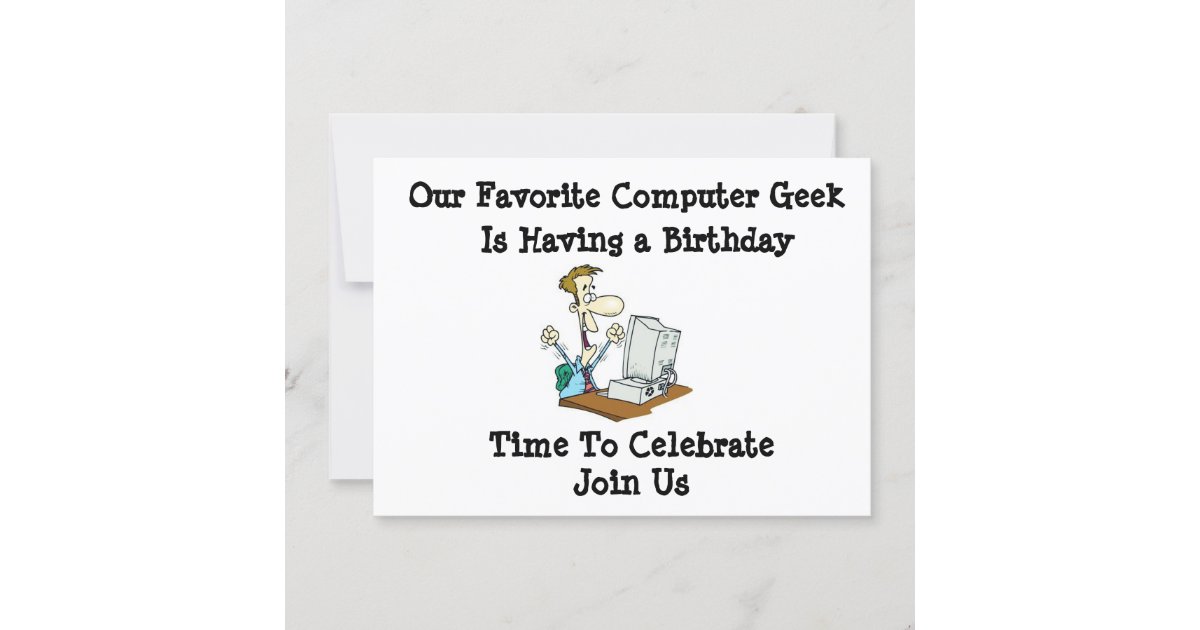 **INVITATION** FOR *COMPUTER GEEK'S BIRTHDAY* INVITATION | Zazzle