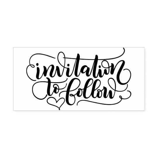 Invitation to follow - save the date - calligraphy rubber stamp ...