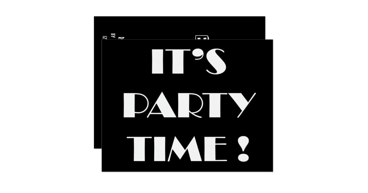 Invitations "it's party time" - customize wording | Zazzle.com