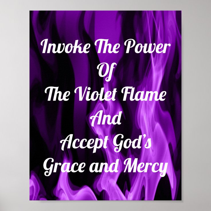 Invoke The Violet Flame Poster | Zazzle