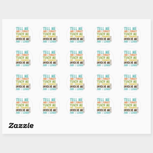 Involve Me Inspirational Quote Classic Round Sticker | Zazzle