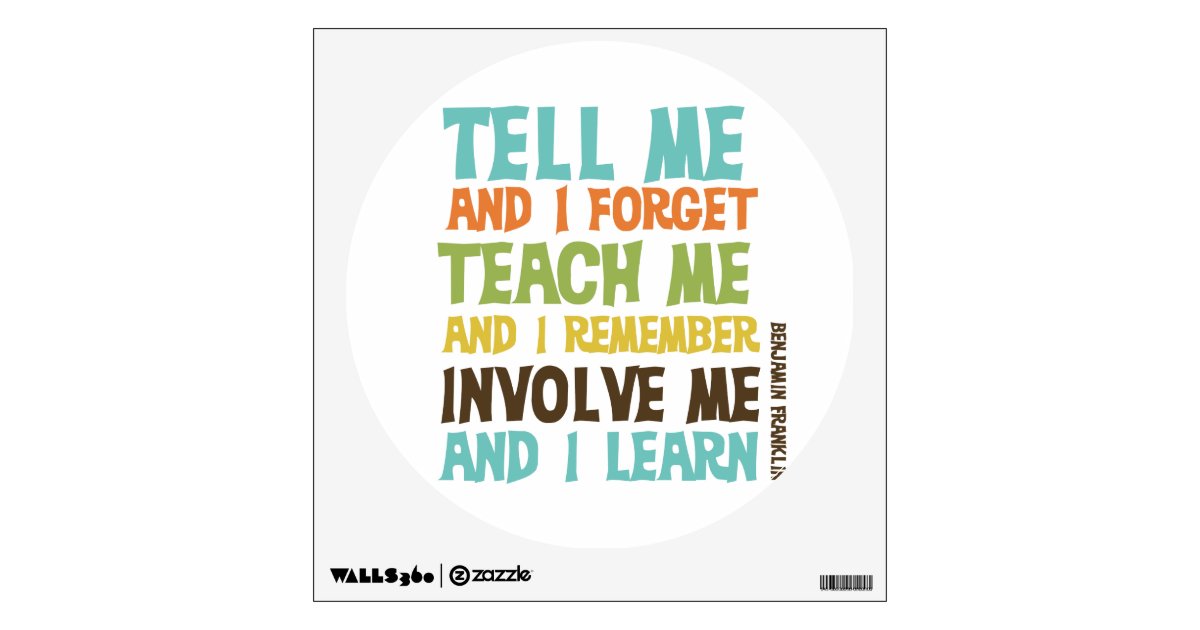 Involve Me Inspirational Quote Wall Decal | Zazzle