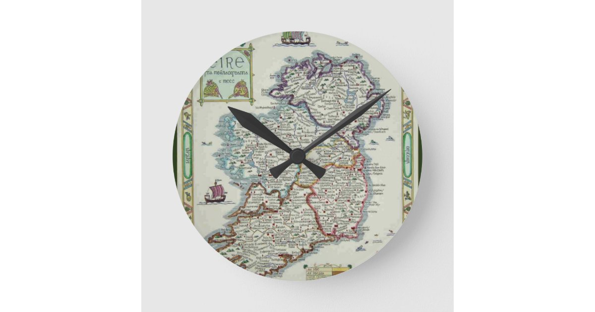 Ireland Map - Irish Eire Erin Historic Map Round Clock | Zazzle