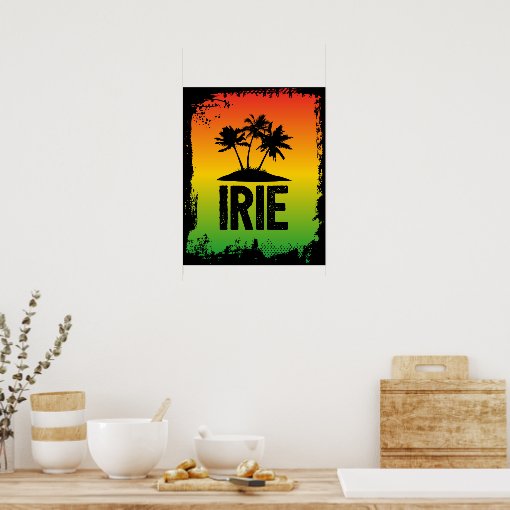 IRIE Jamaica Patwah Chill OUt Relax Tropical Art Poster | Zazzle