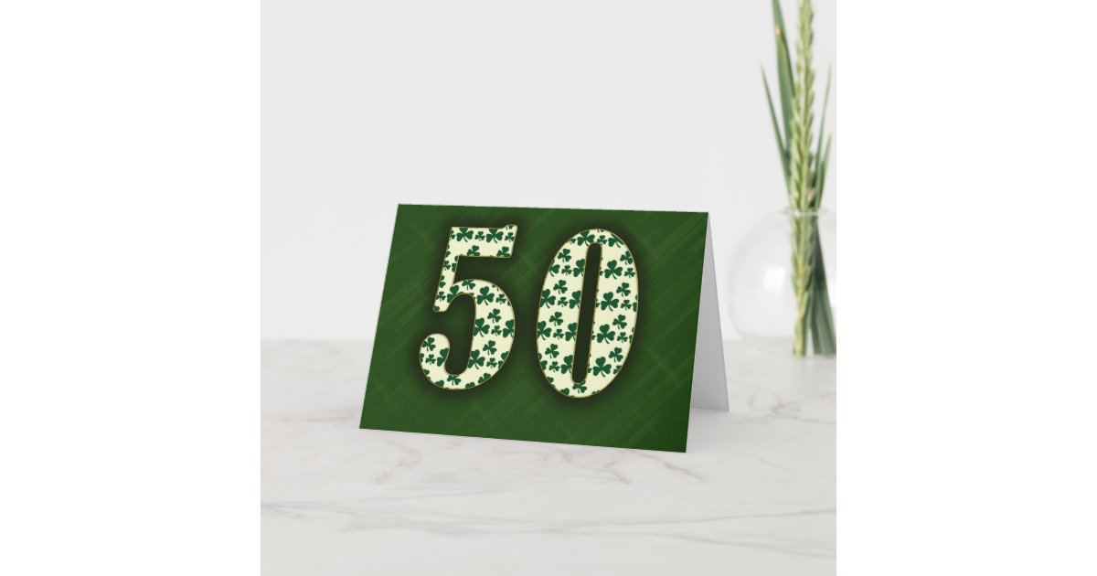 Irish 50th card | Zazzle
