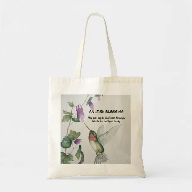 Irish Blessing Hummingbird Garden Inspirational Tote Bag | Zazzle