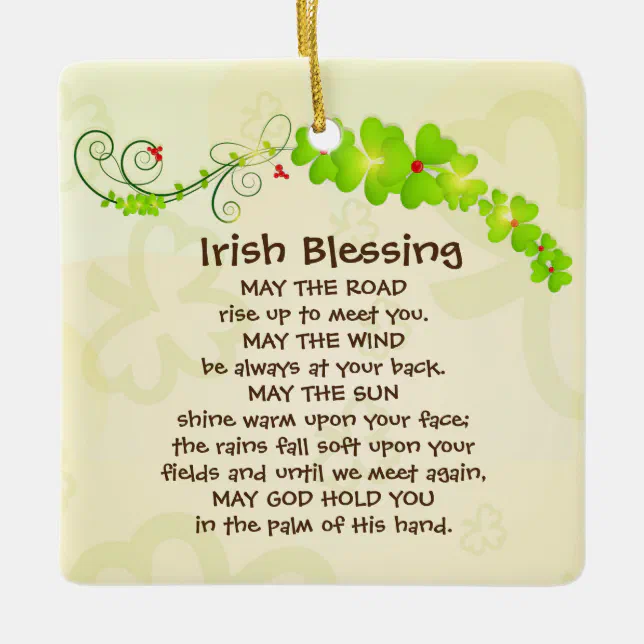 Irish Blessing May the Road Rise Up to Meet You Ceramic Ornament | Zazzle