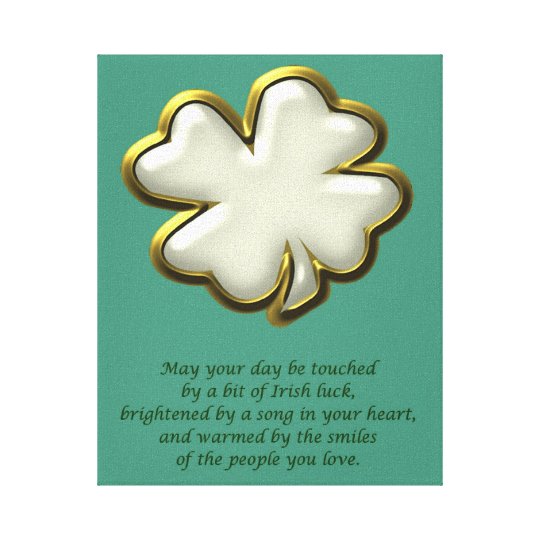 Irish blessing with shamrock St. Patrick's Day Canvas Print | Zazzle.com