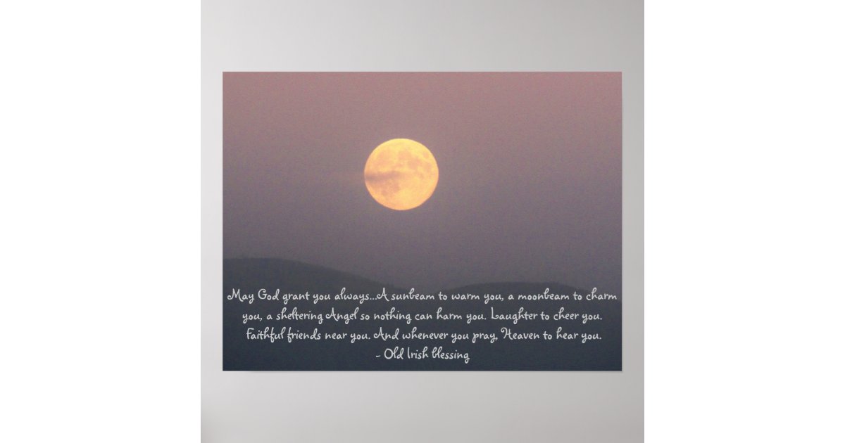 Irish Blessing with Super Moon over Spokane Mt. Poster | Zazzle