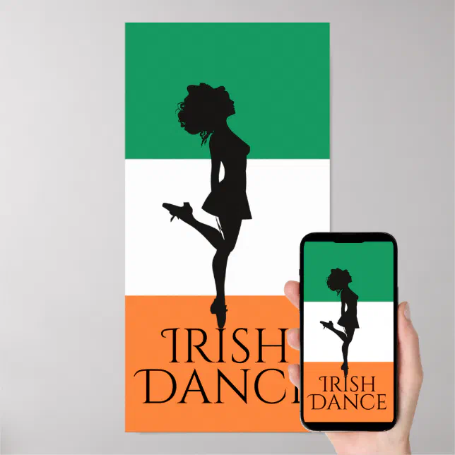 Irish Dancer and Flag of Ireland Hard Shoe Dance Poster | Zazzle