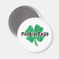 Irish Feckin Eejit Magnet | Zazzle