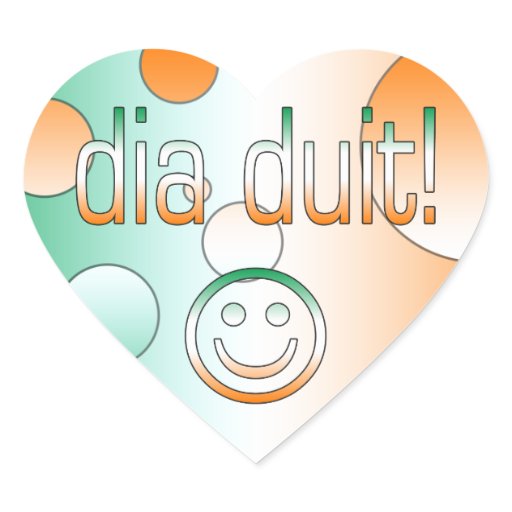 Irish Gaelic Gifts Hello / Dia Duit + Smiley Face Heart Sticker | Zazzle
