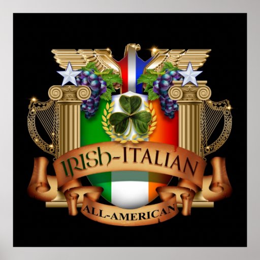 Irish Italian all American Poster | Zazzle