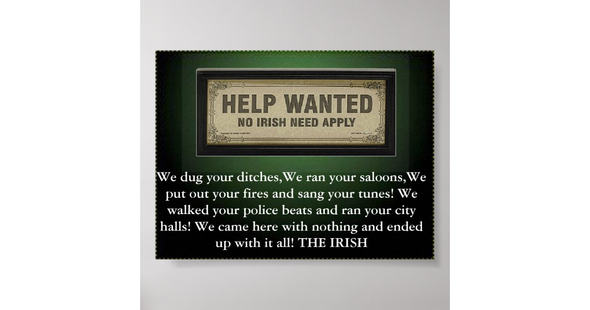 Irish need not apply poster | Zazzle
