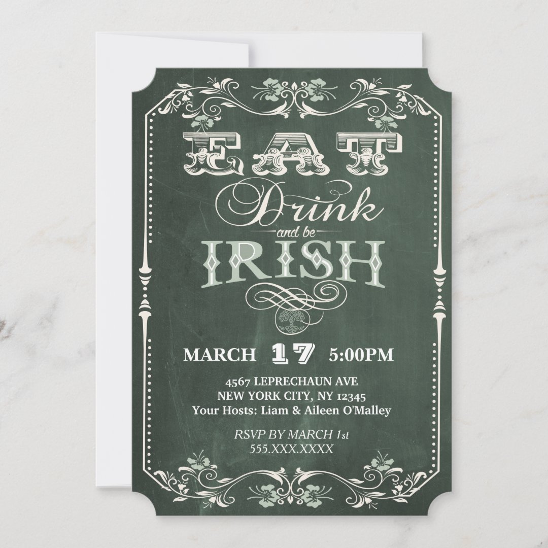 Irish Party Eat Drink and be Irish Chalkboard Invitation | Zazzle