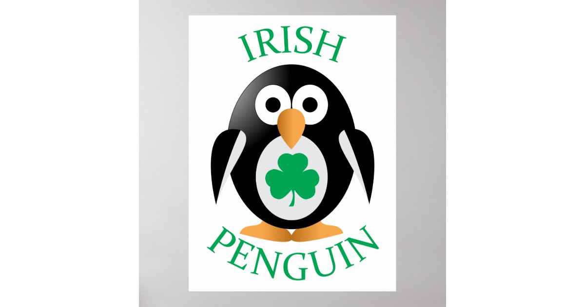 Irish penguin poster | Zazzle