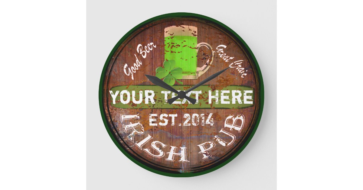 Irish pub sign large clock | Zazzle