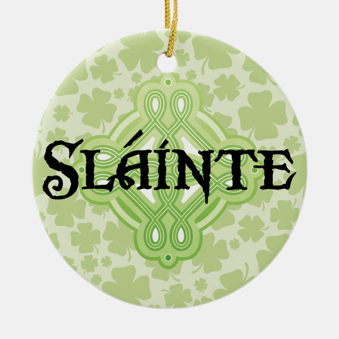 Irish Slainte Christmas Ornament | Zazzle
