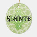 Irish Slainte Christmas Ornament | Zazzle