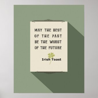 Irish Toast Poster | Zazzle