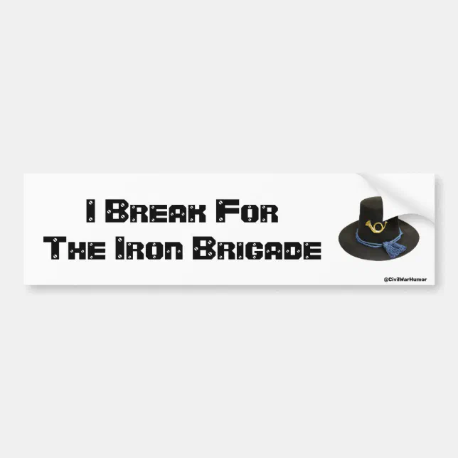 Iron Brigade Civil War bumper sticker | Zazzle