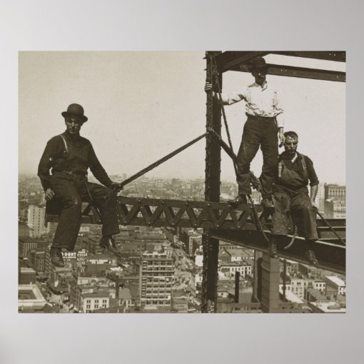 Iron Workers Vintage NYC Building Skyscraper Poster | Zazzle