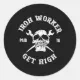 Ironworker Paid To Get High Iron Workers Classic Round Sticker | Zazzle