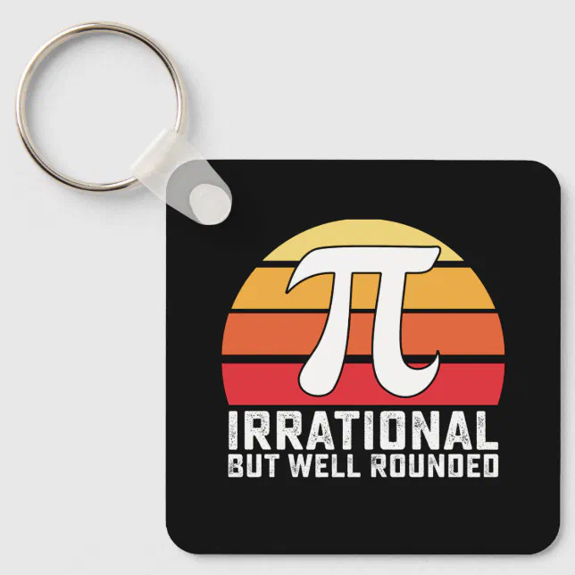 Irrational But Well Rounded Pi Day Math Vintage Keychain | Zazzle
