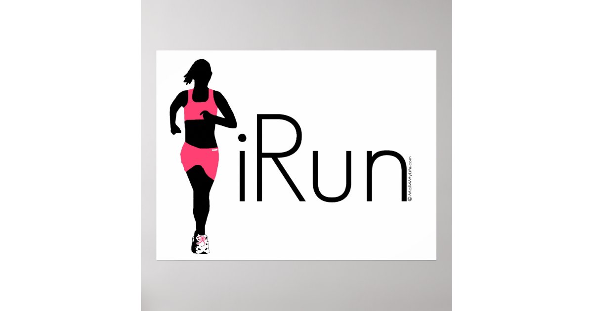 iRun Poster | Zazzle