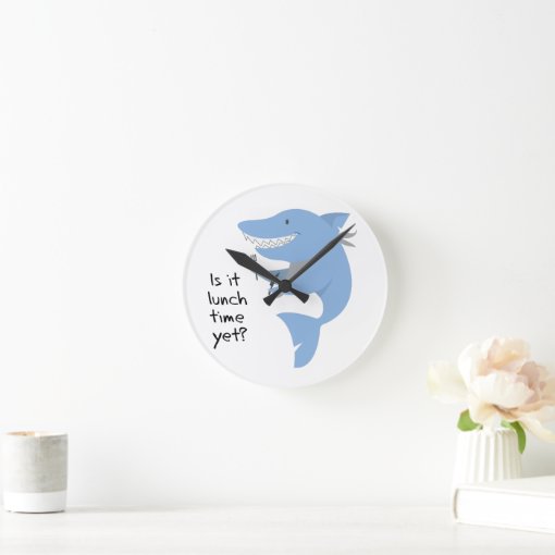 Is It Lunch Time Yet? Round Clock | Zazzle