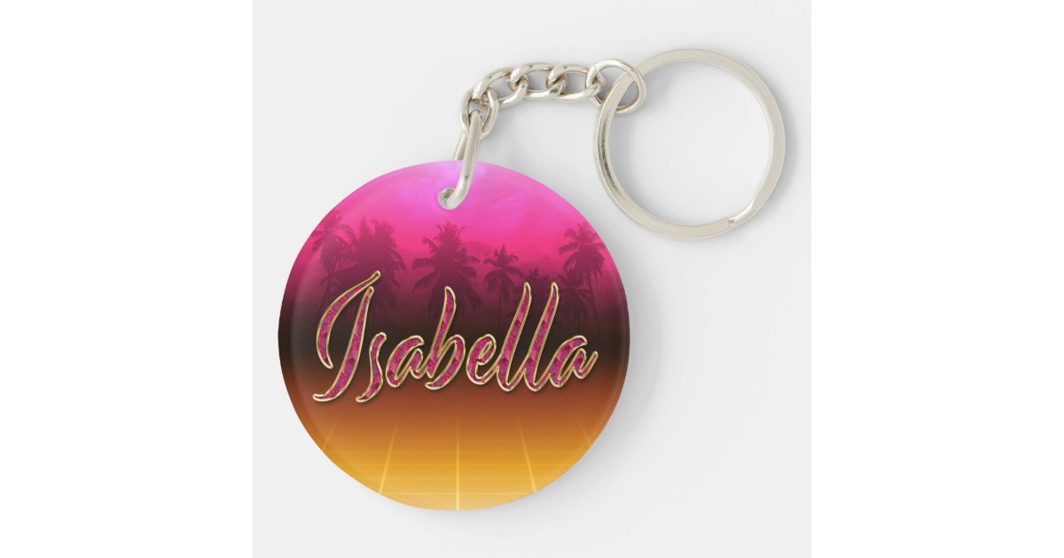 Isabella First name name pink keychain | Zazzle