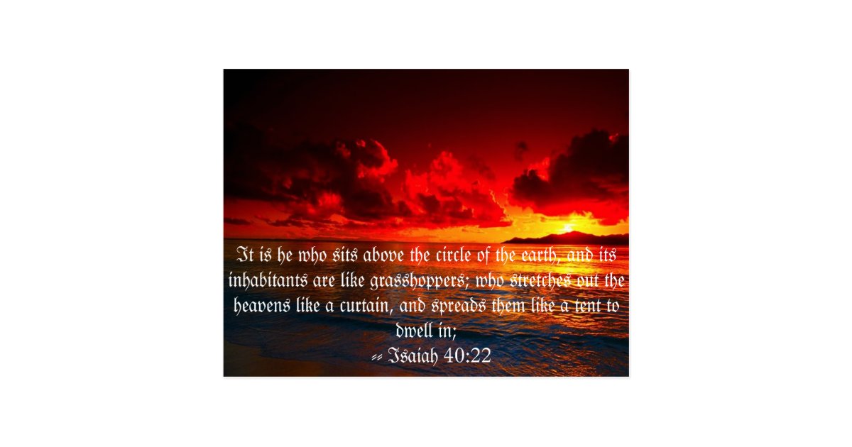 Isaiah 40:22 postcard | Zazzle