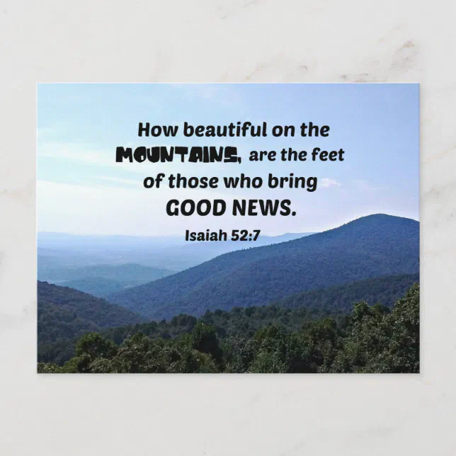 Isaiah 52:7 How beautiful on the mountains are Postcard | Zazzle