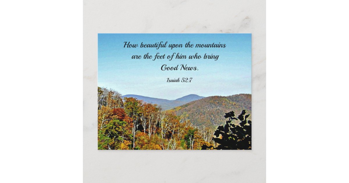 Isaiah 52:7 How beautiful upon the mountains.... Postcard | Zazzle