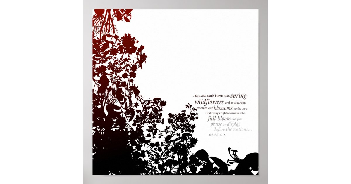 Isaiah 61:11 poster | Zazzle