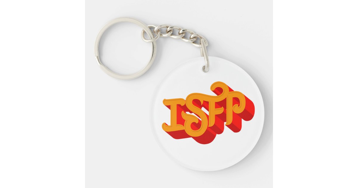 ISFP personality type beautiful design type Keychain | Zazzle