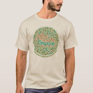 Colorblind T-Shirts - Colorblind T-Shirt Designs | Zazzle